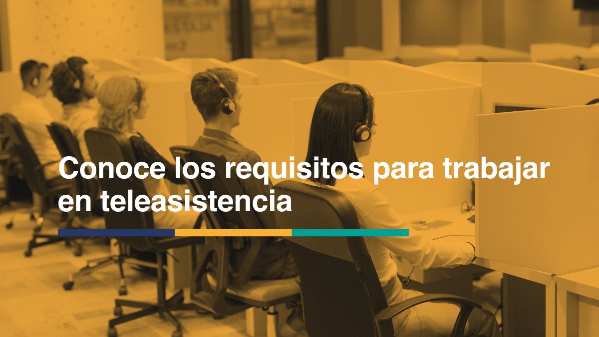 Trabaja como Teleoperador/a de Teleasistencia: Guía Completa